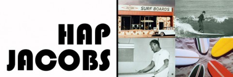 Hap Jacobs Surfboards | Hermosa Beach | Surfboardline.com Collectors ...